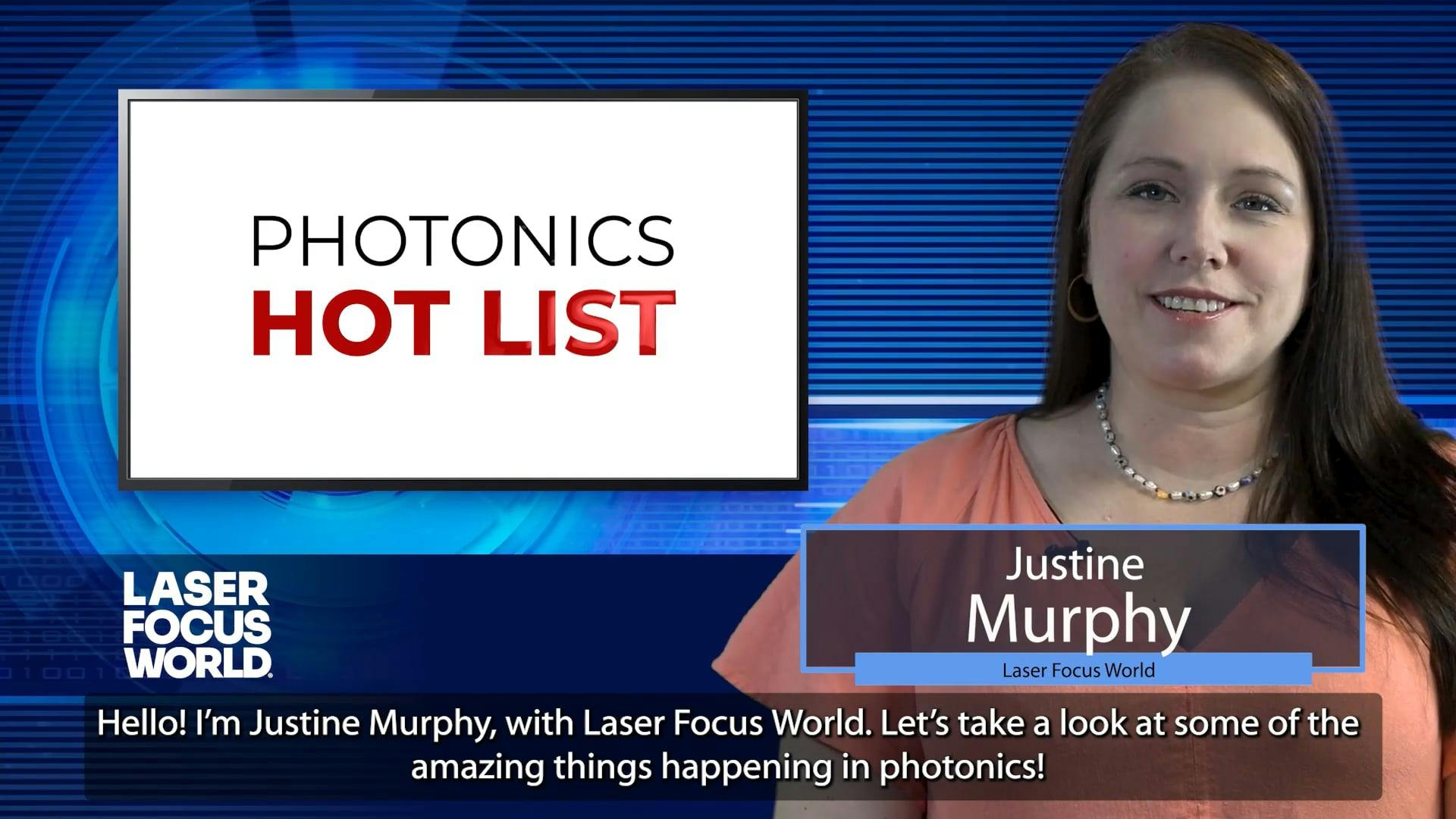 Photonics Hot List: June 28, 2024 | Laser Focus World