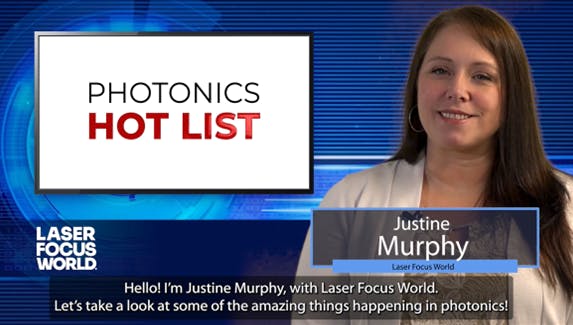 Photonics Hot List: July 5, 2024 | Laser Focus World
